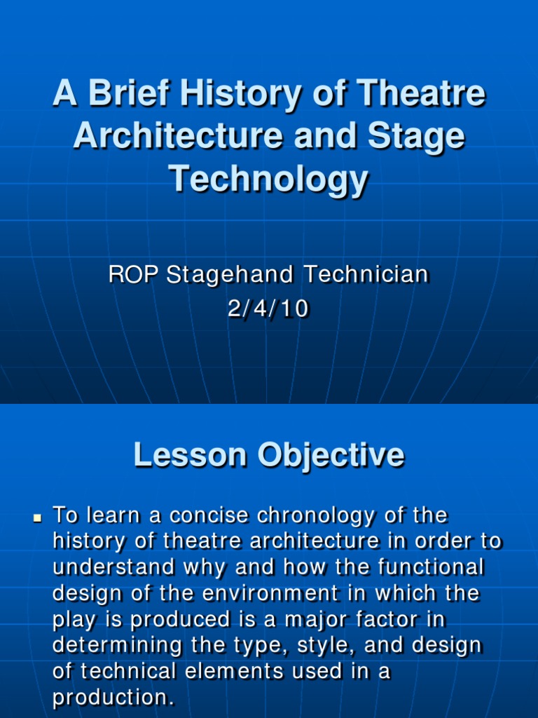 History of Theatre Architecture | PDF | Theatre | Performing Arts