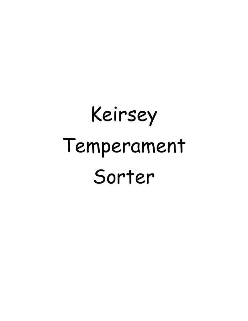 keirsey temperament sorter questions | Temperament | Psychological Concepts