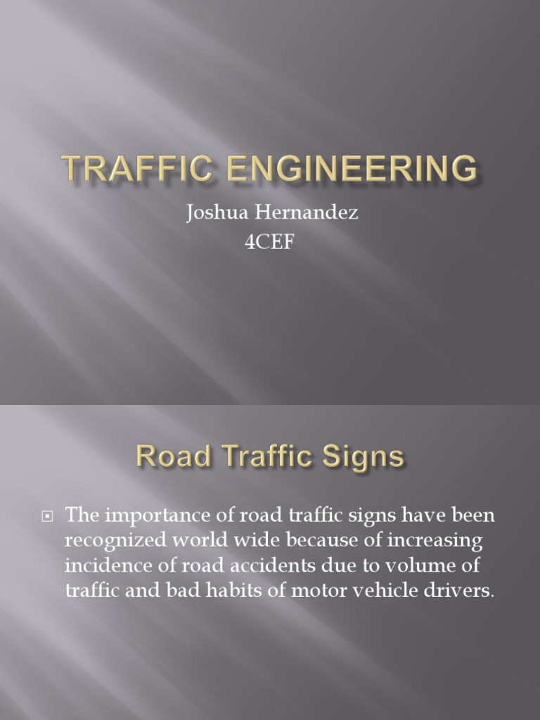 Traffic Engineering Overview Report | PDF | Traffic | Road Transport