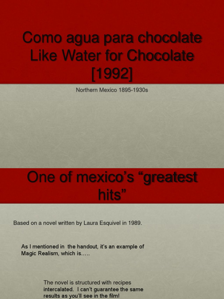 Como Agua para Chocolate Like Water For Chocolate (1992) : Northern ...