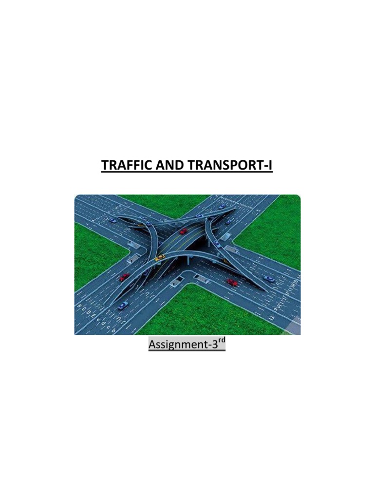 Grade Seperation System and Road Junction System | PDF | Interchange ...