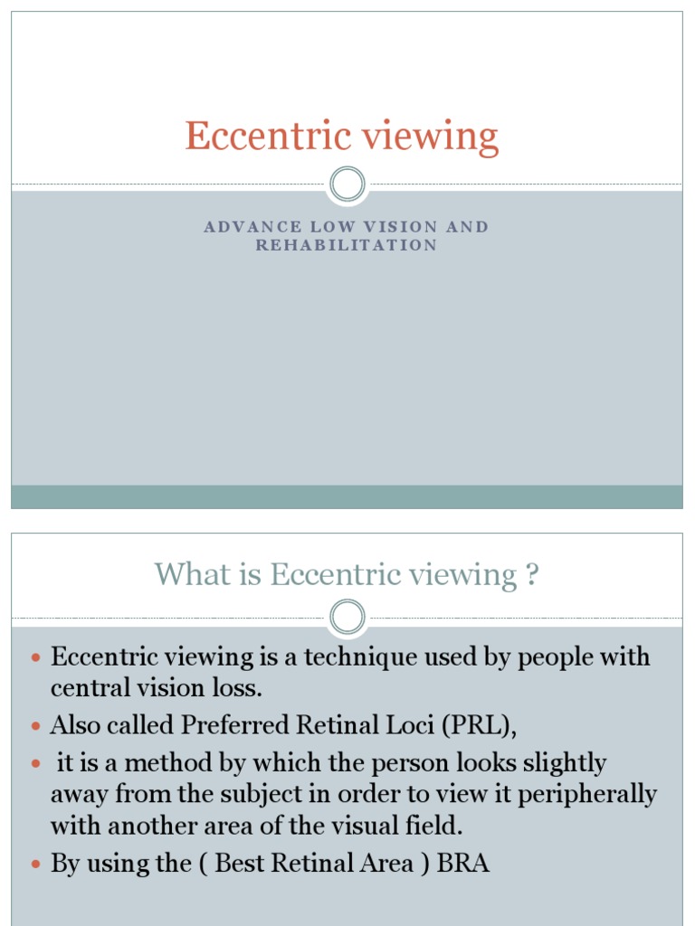 Eccentric Viewing | PDF | Visual Acuity | Visual Impairment