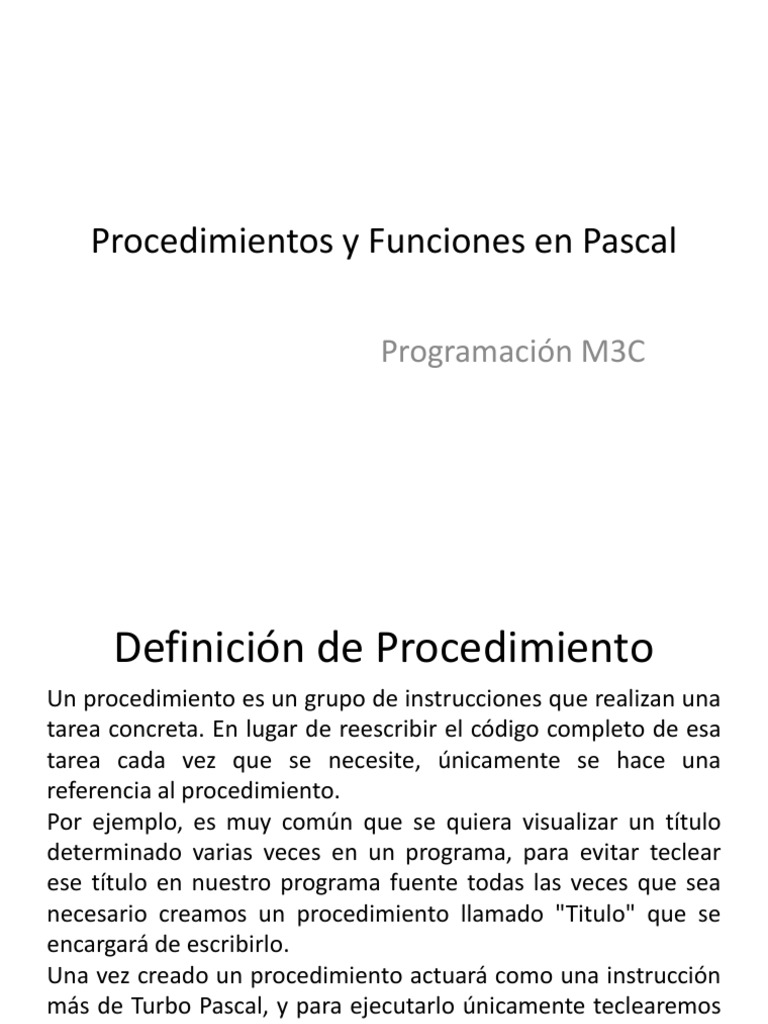 Procedimientos y Funciones en Pascal | PDF | Variable (informática) | Desarrollo de software