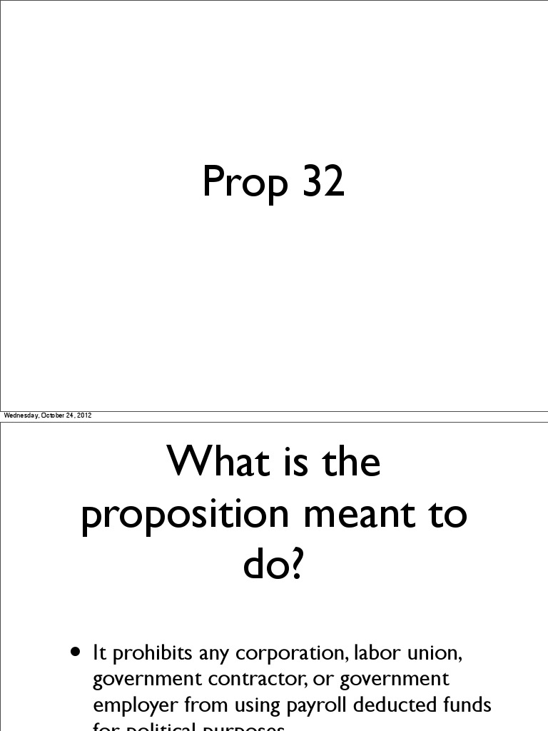 Prop 32: Wednesday, October 24, 2012 | PDF | California | Trade Union