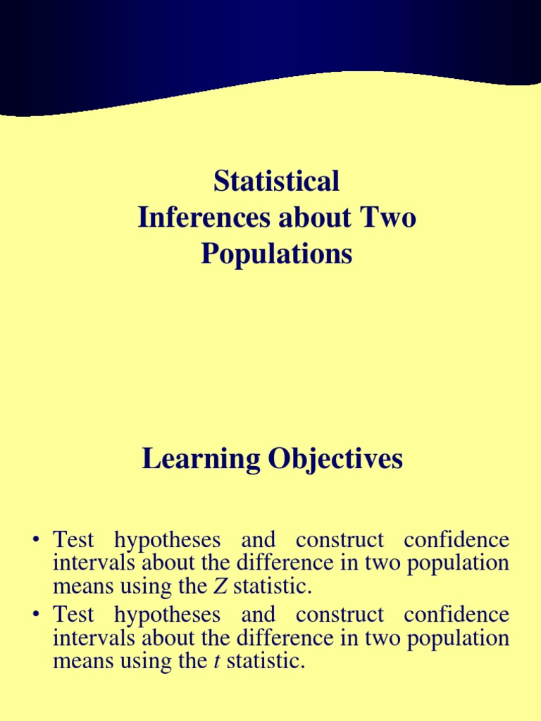 Statistical Inferences for Two Populations | PDF | Statistical ...
