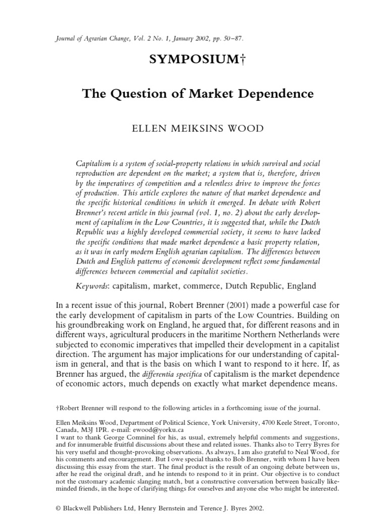 Symposium The Question of Market Dependence: Ellen Meiksins Wood | PDF