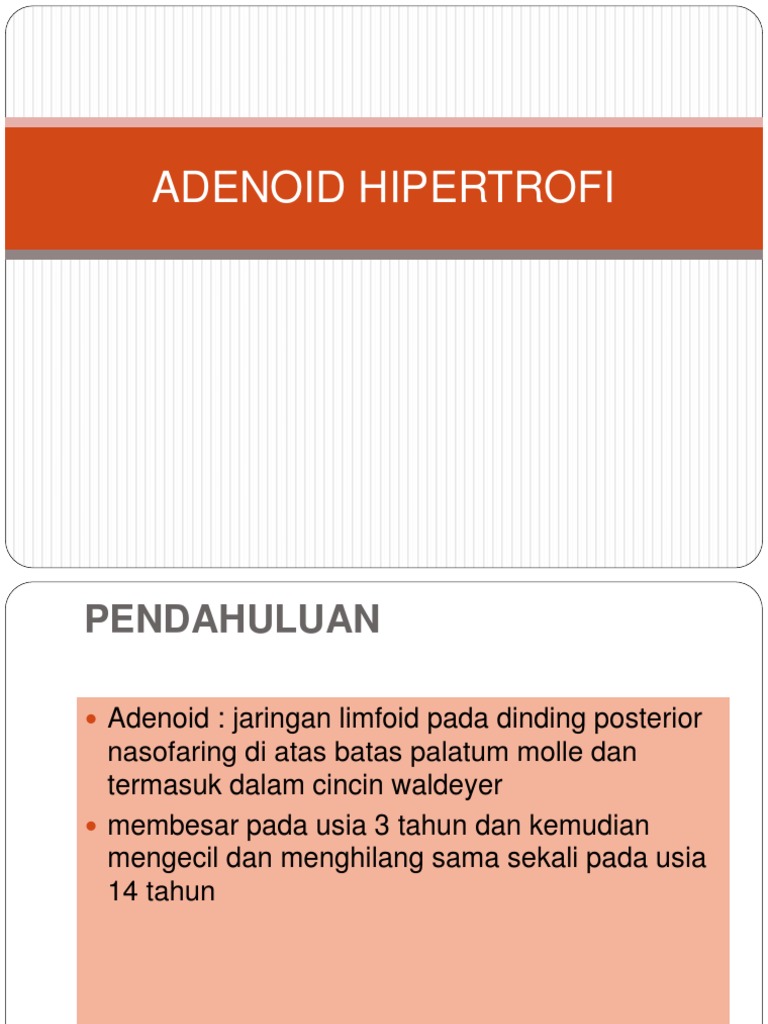 Presentasi Hipertrofi Adenoid | PDF