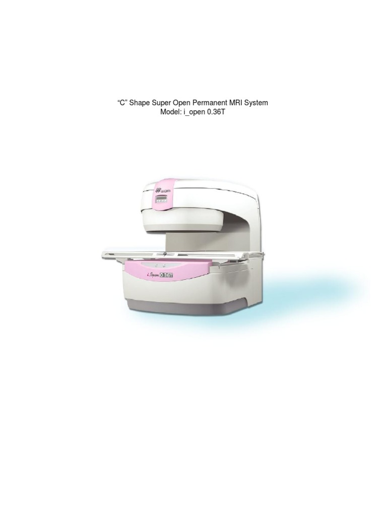 Super Open 0.36T MRI System Overview | PDF | Medical Imaging | Magnetic ...