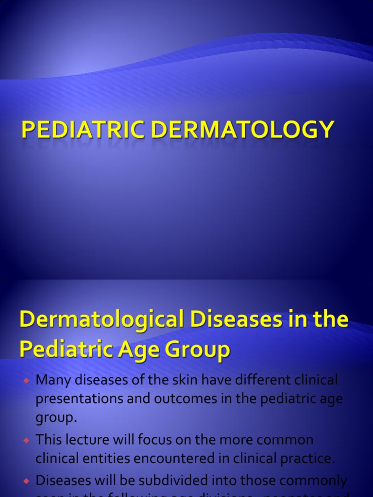 Pediatric Dermatology Lecture Handout | PDF | Acne Vulgaris | Dermatitis