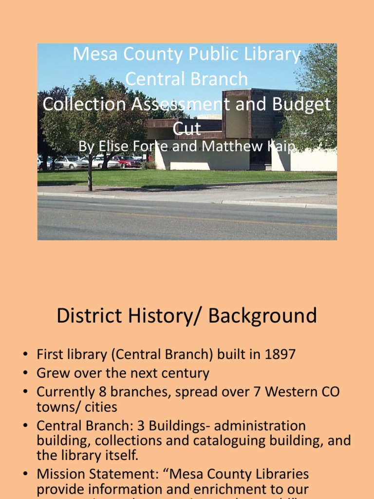 Mesa County Public Library Central Branch Collection Assessment and ...