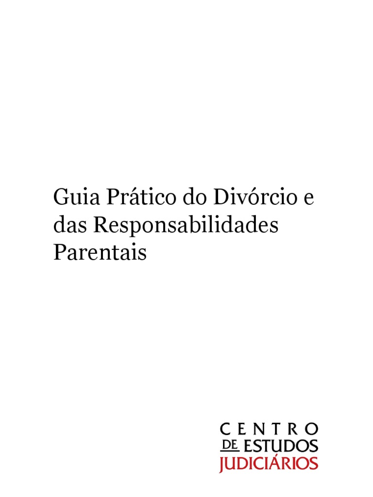 Guia Divórcio E Responsabilidades Parentais Pdf Divórcio Julgamentos