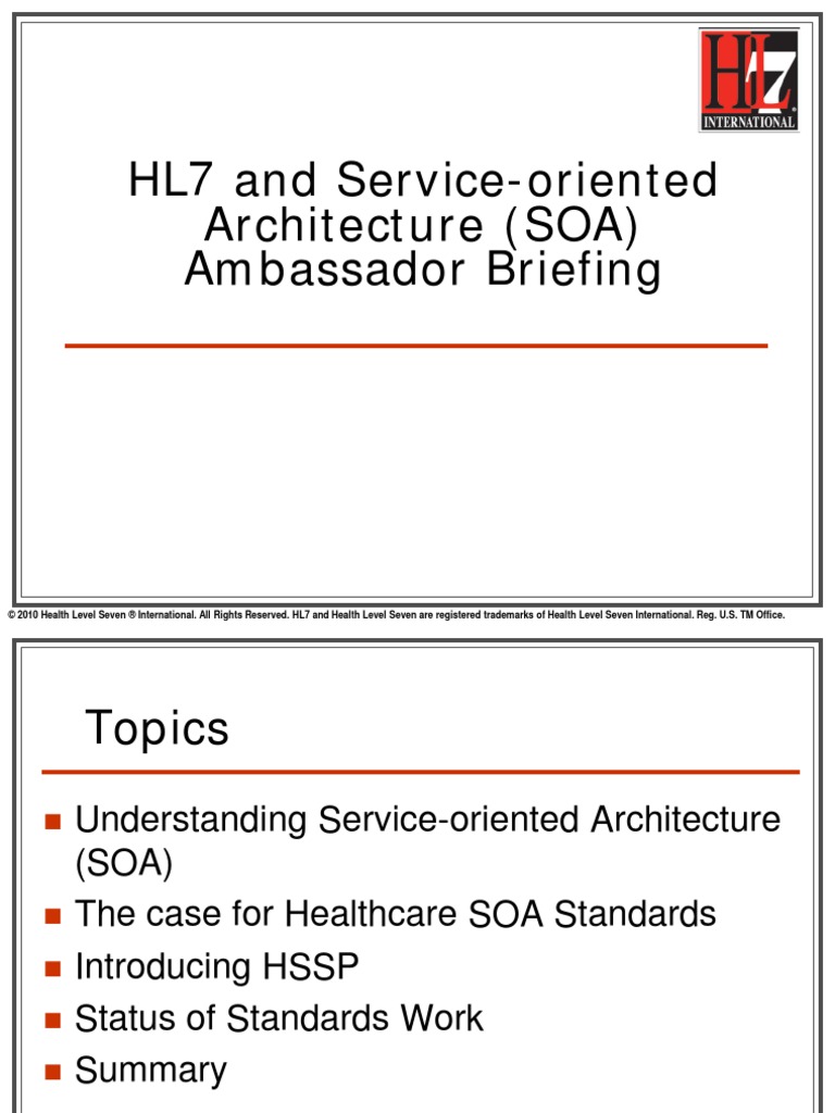 A Tour of HL7's SOA Standards and Their Role in Enterprise Integration ...