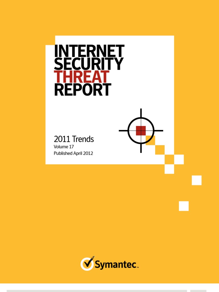 Symantec Internet Security Threat Report 2011, Vol. 17 Main Report | PDF | Public Key ...
