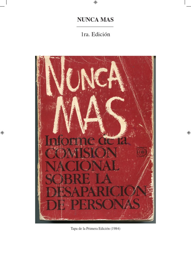 Informe Nunca Más: 1ra Edición 1984 | PDF
