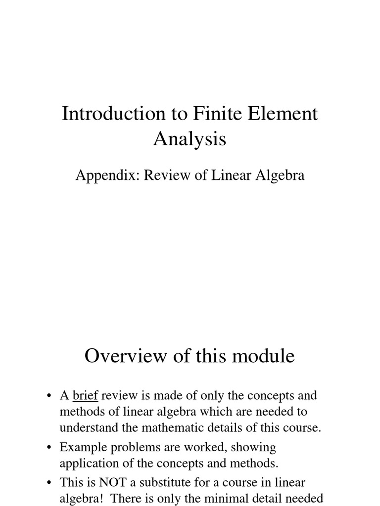 Introduction To Finite Element Analysis: Appendix: Review of Linear Algebra | PDF | Eigenvalues ...