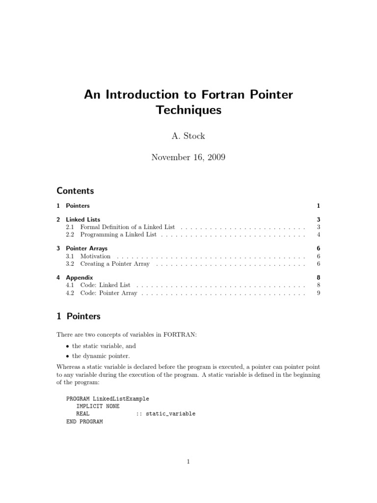 An Introduction To Fortran Pointer Techniques: A. Stock November 16 ... An Introduction To Fortran Pointer Techniques: A. Stock November 16 ...