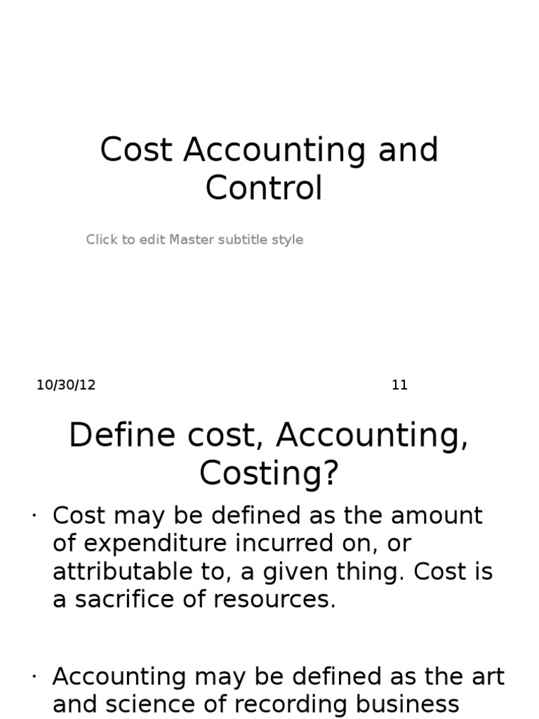 Cost Accounting and Control, Budget and Budgetary Control. | PDF ...