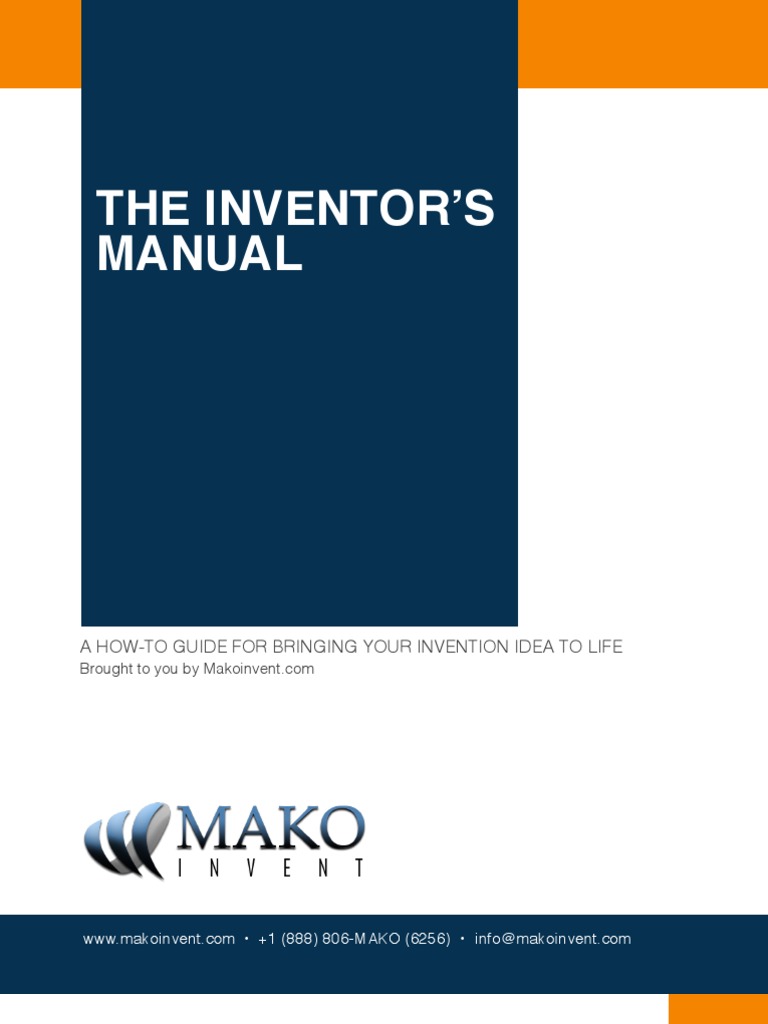 The Inventor'S Manual: A How-To Guide For Bringing Your Invention Idea ...