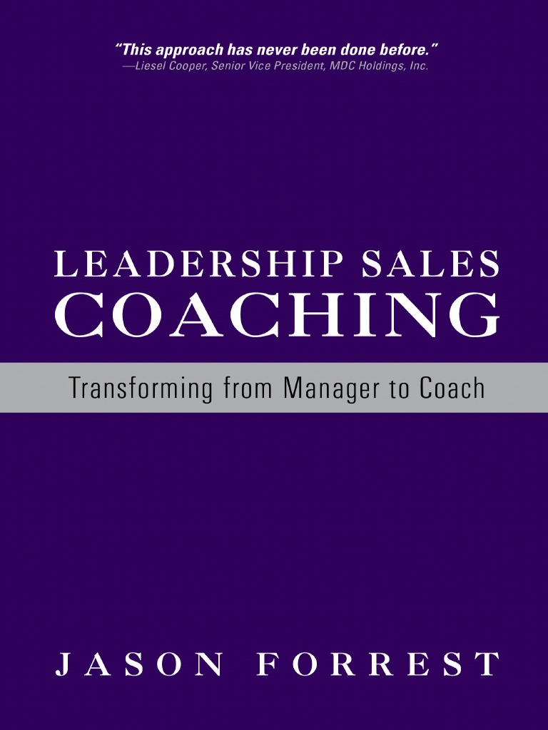 Leadership Sales Coaching: Transforming From Manager To Coach | PDF ...