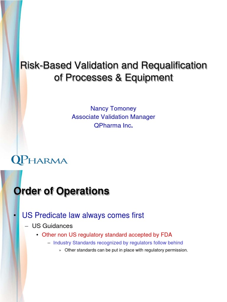 Risk Based Validation and Requalification of Processes Equipment | PDF ...