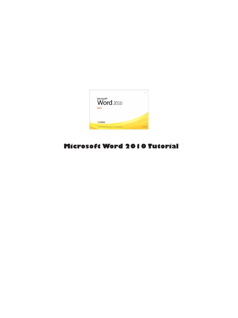 Microsoft Word 2010 Tutorial | PDF
