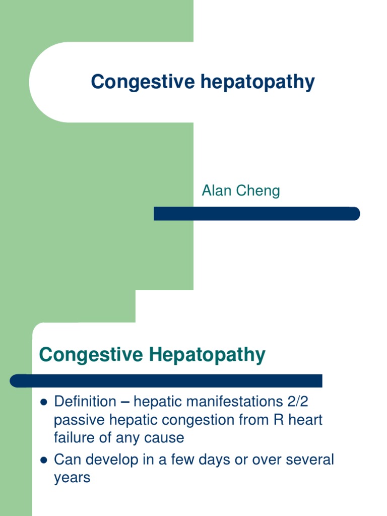 7.23.07 Congestive Hepatopathy Cheng | PDF