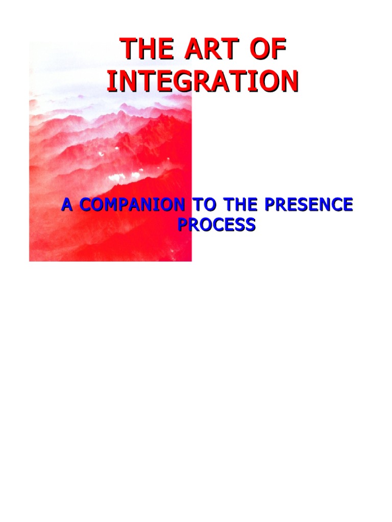 The Art of Integration | PDF | Consciousness | Happiness