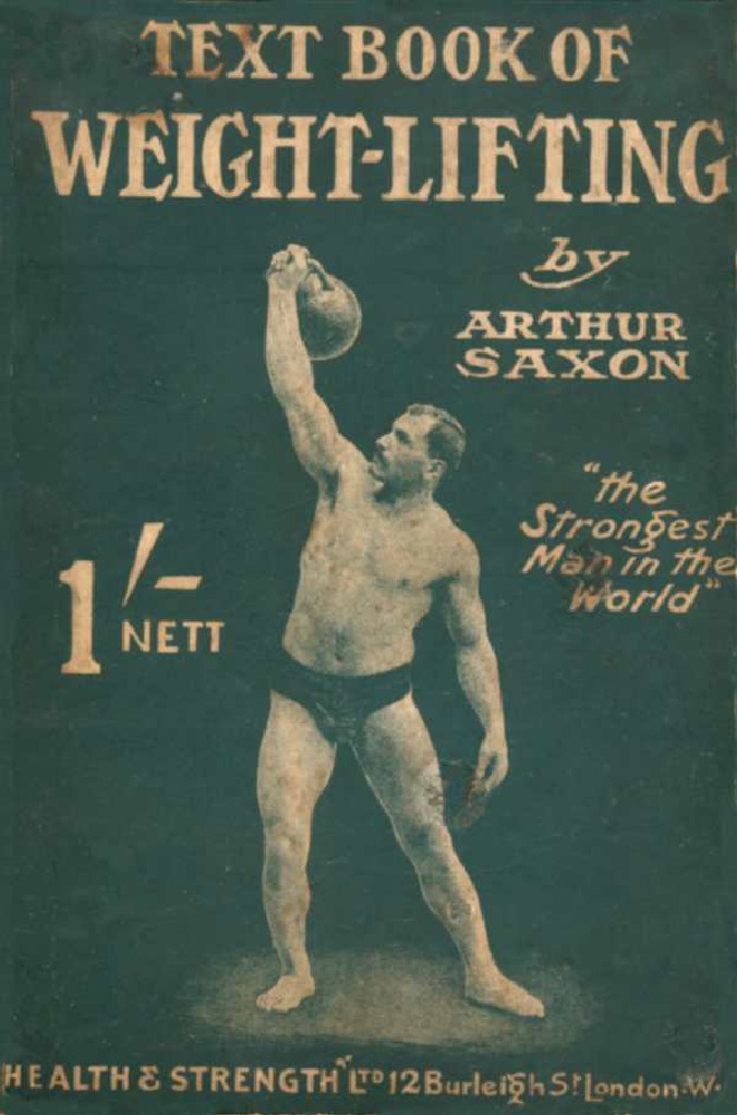 weightlifting by Arthur Saxon