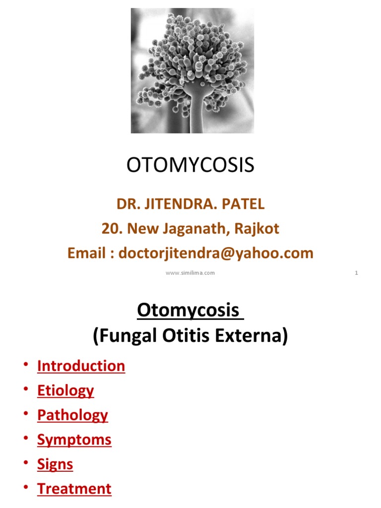 Otomycosis