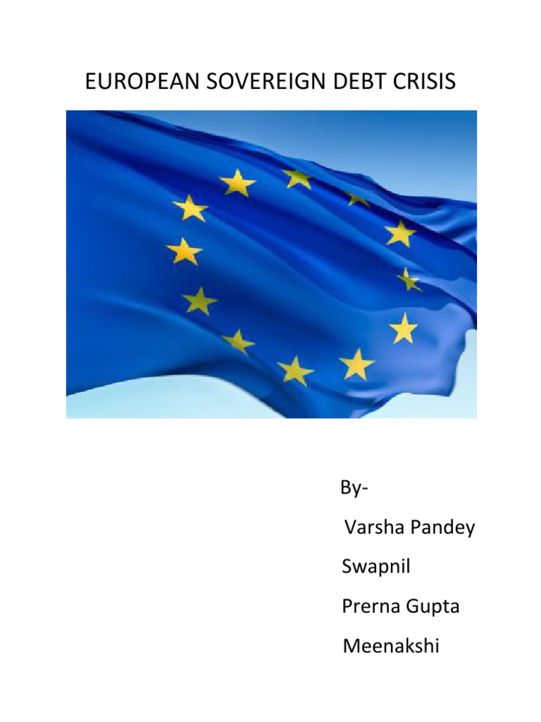 European Sovereign Debt Crisis | PDF | Greek Government Debt Crisis | Euro