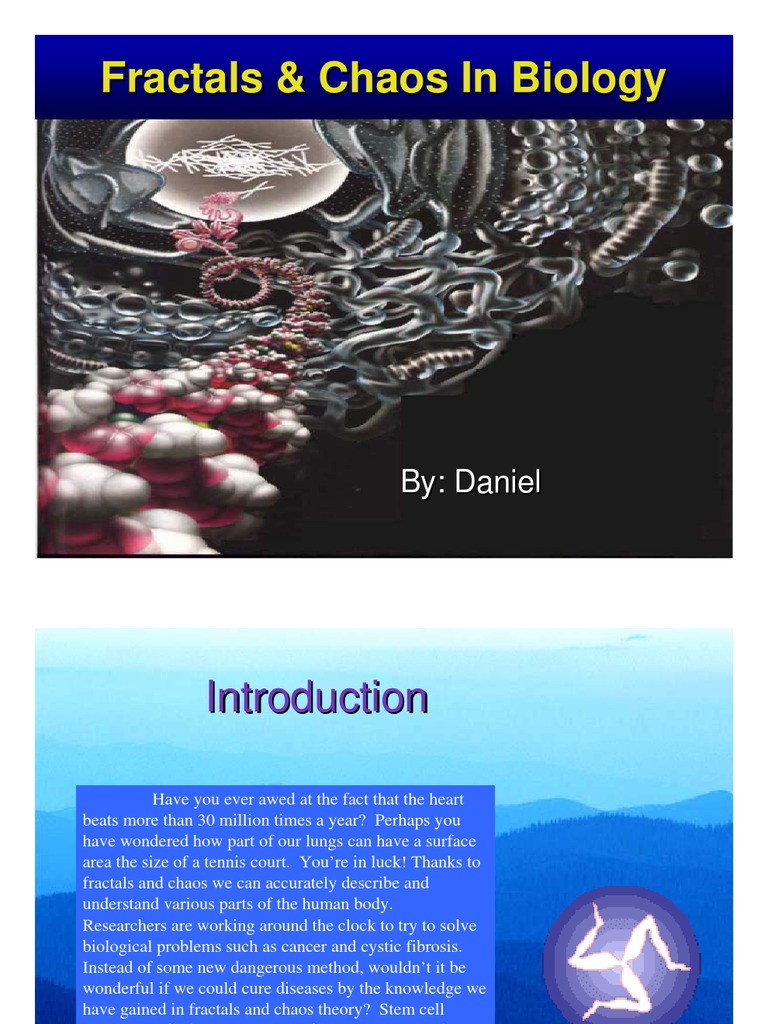 Fractals and Chaos in Biology (Presentation) | Chaos Theory | Fractal