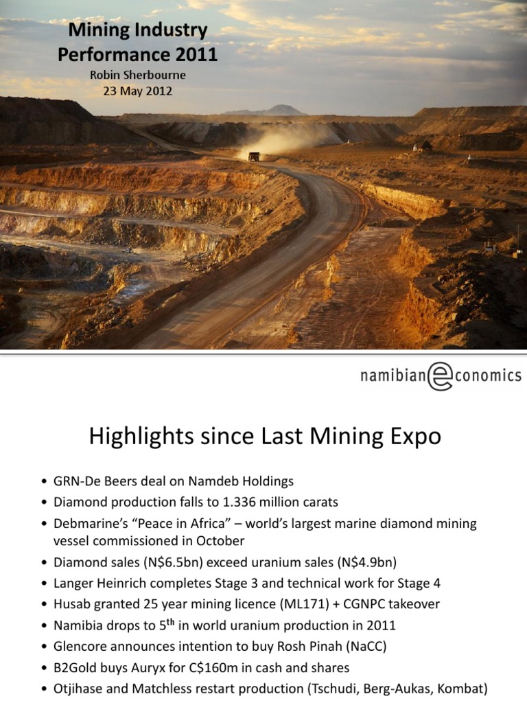 1.mining Industry Performance During 2011 & Role of Mining in The Namibian Economy - Robin ...