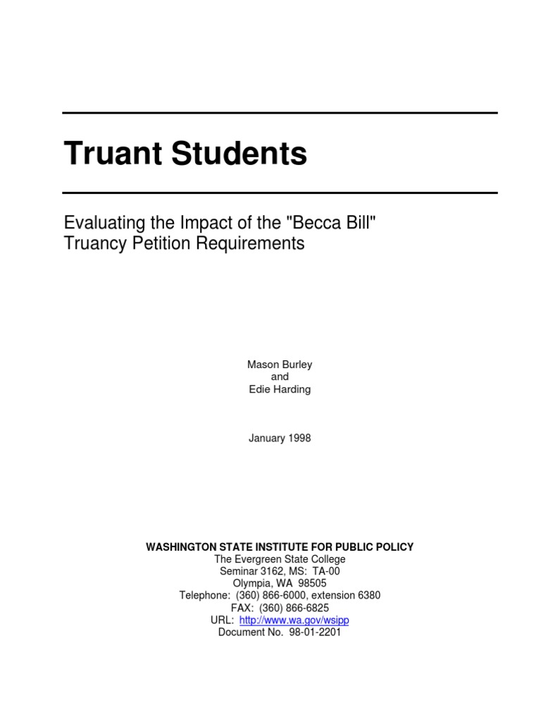 Truant Students: Evaluating The Impact of The 'Becca Bill' Truancy ...