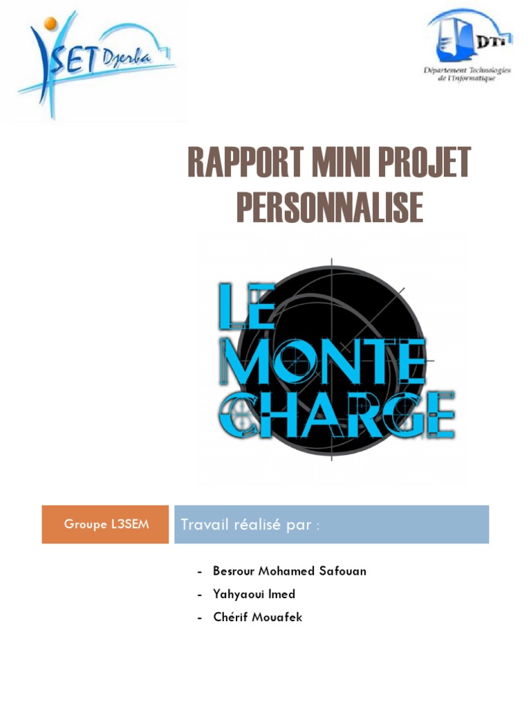 Rapport Mini Projet Personnalisé (Monte-Charge) | PDF | Ascenseur | Biens manufacturés