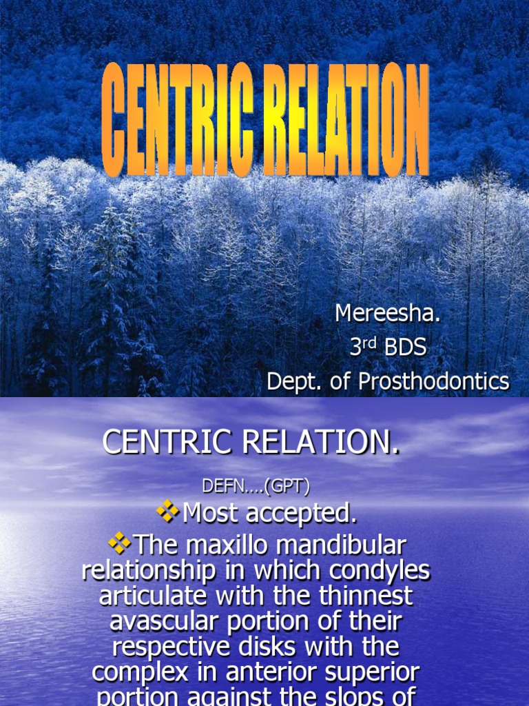 Centric Relation | PDF | Dentistry | Dentistry Branches