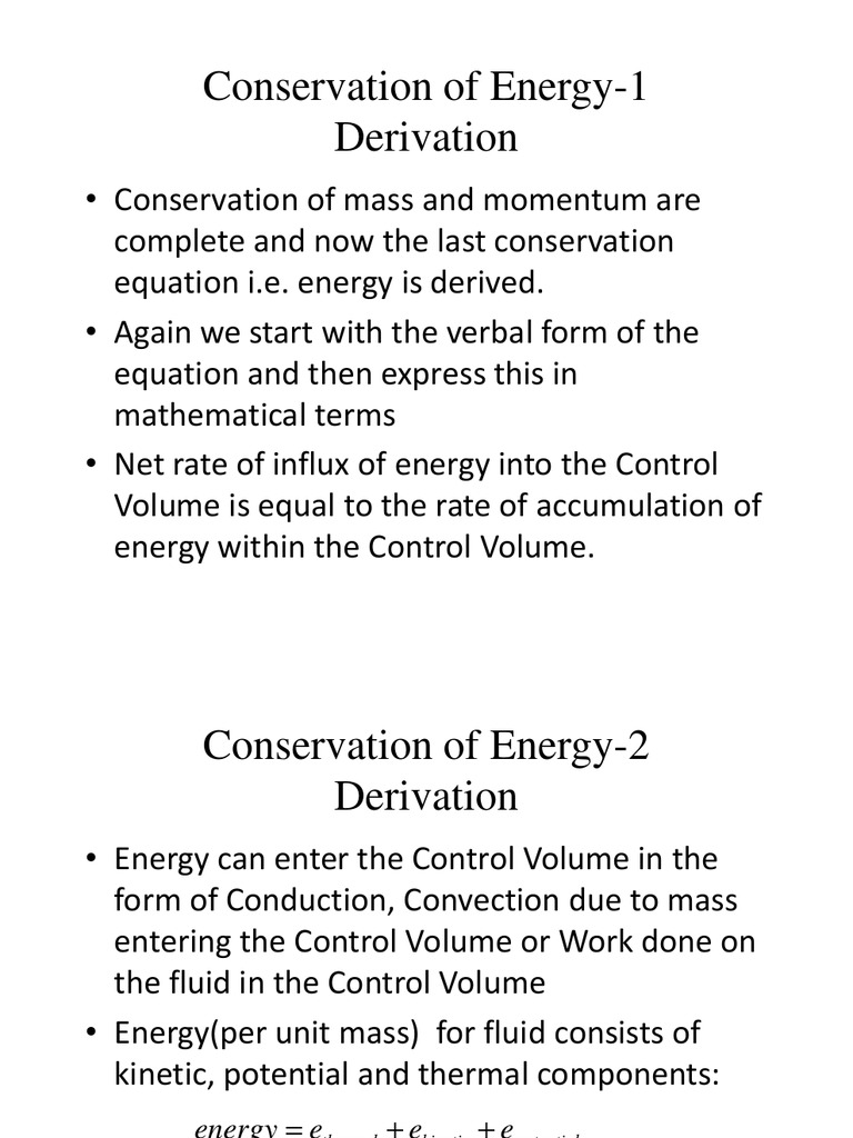 Derivation of the General Conservation of Energy Equation for Fluid ...