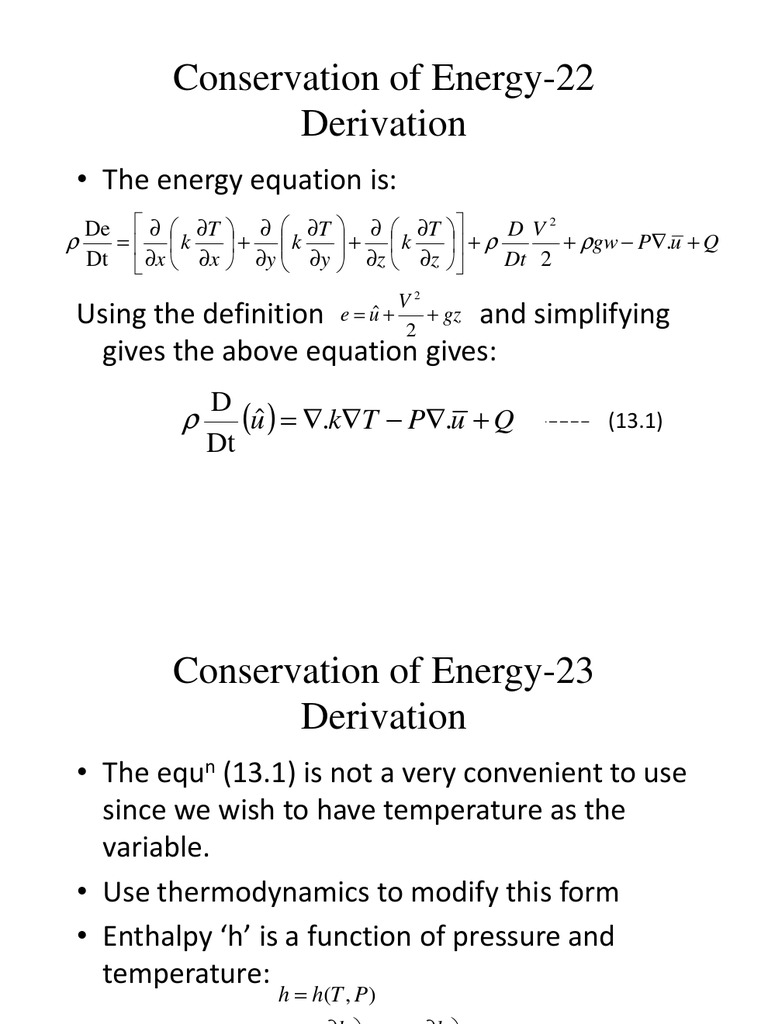 Conservation of Energy-22 Derivation: - The Energy Equation Is | PDF ...
