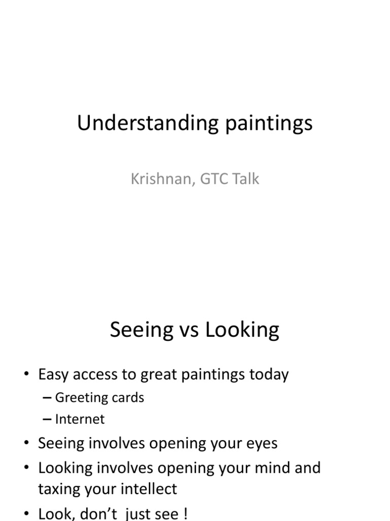 Understanding Paintings: Krishnan, GTC Talk | PDF | Paintings | Art Media
