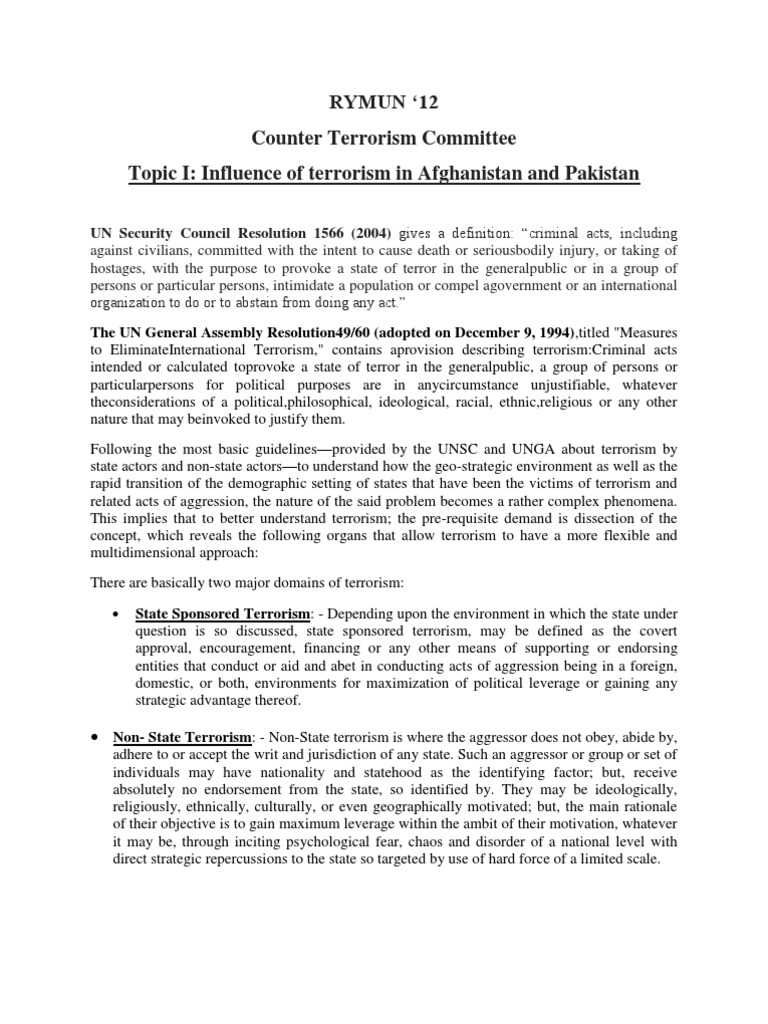 RYMUN 12 Counter Terrorism Committee Topic I: Influence of Terrorism in Afghanistan and Pakistan ...