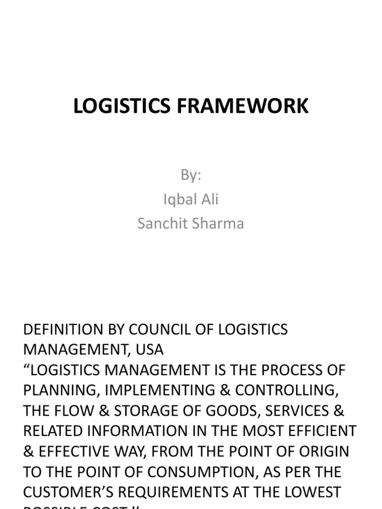 Logistics Framework | PDF | Warehouse | Logistics