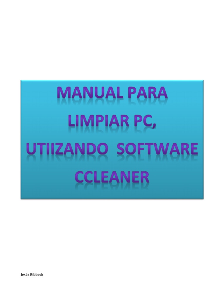 Manual de Uso de CCleaner para PC | PDF | Archivo de computadora | Internet