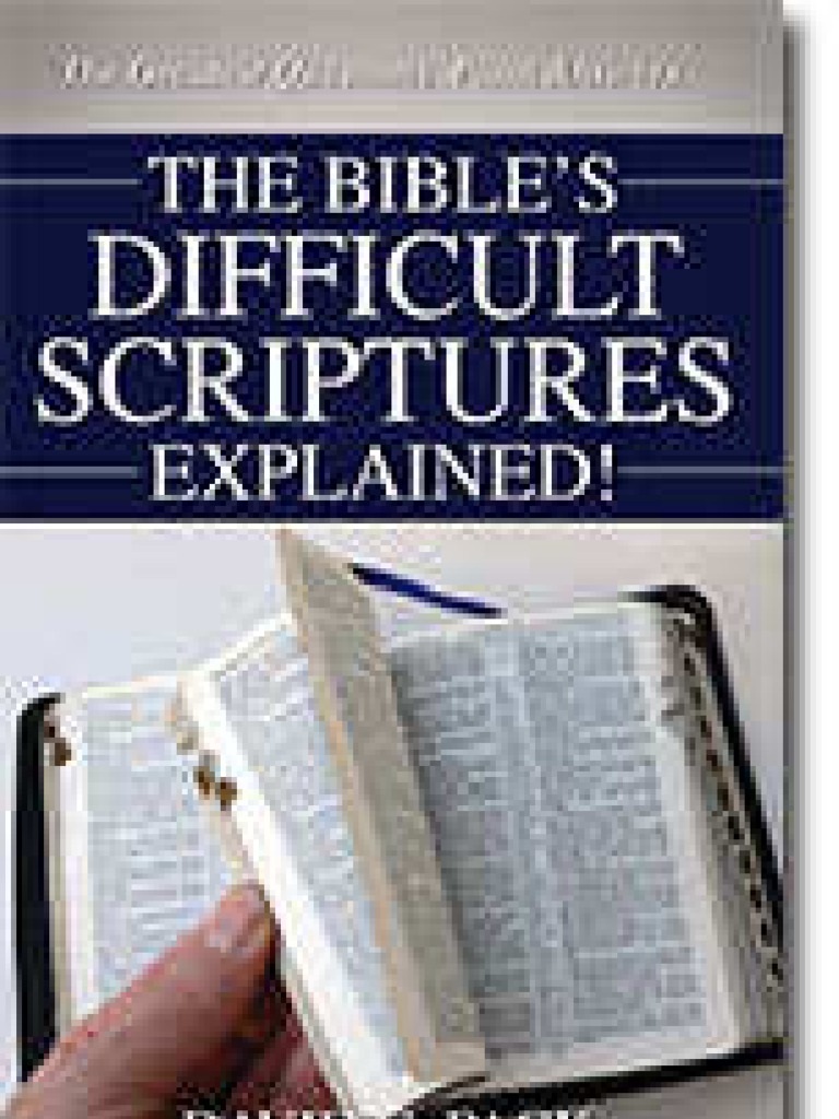 The Bible Difficult Scriptures Explained | PDF | Bible | Jesus