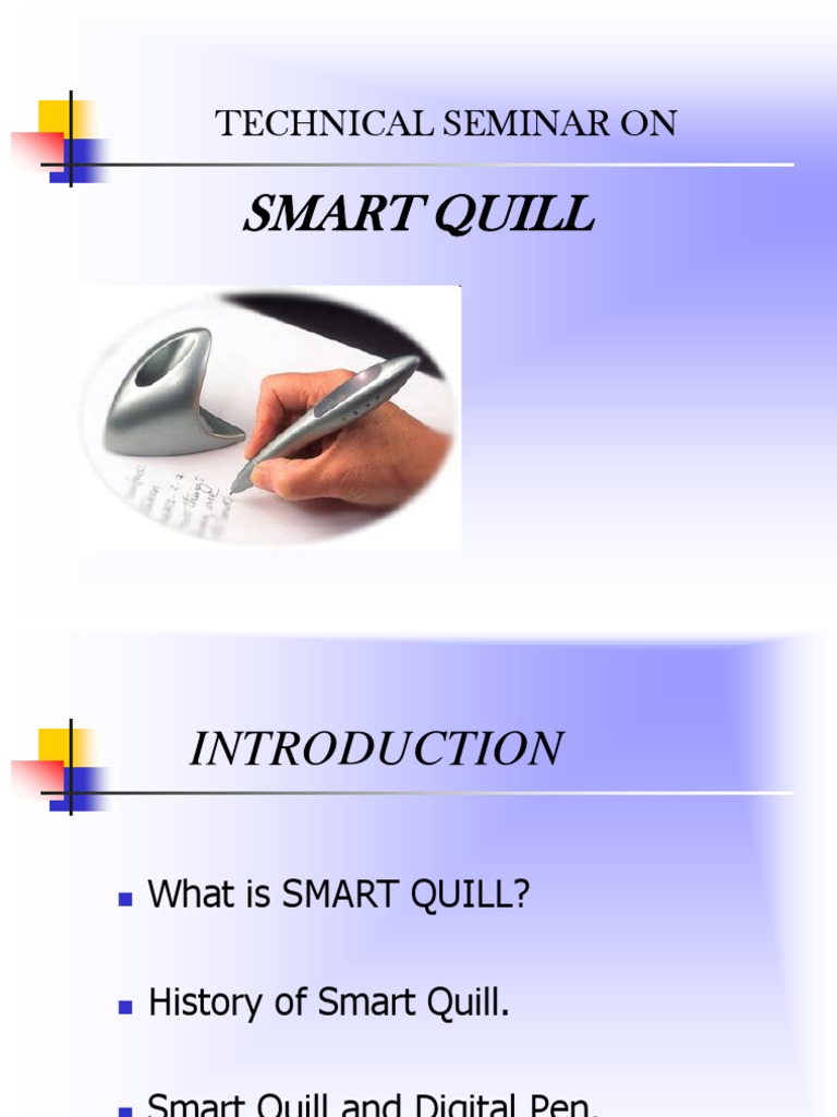 Smart Quill: Advanced Digital Pen Technology | PDF | Business | Computers