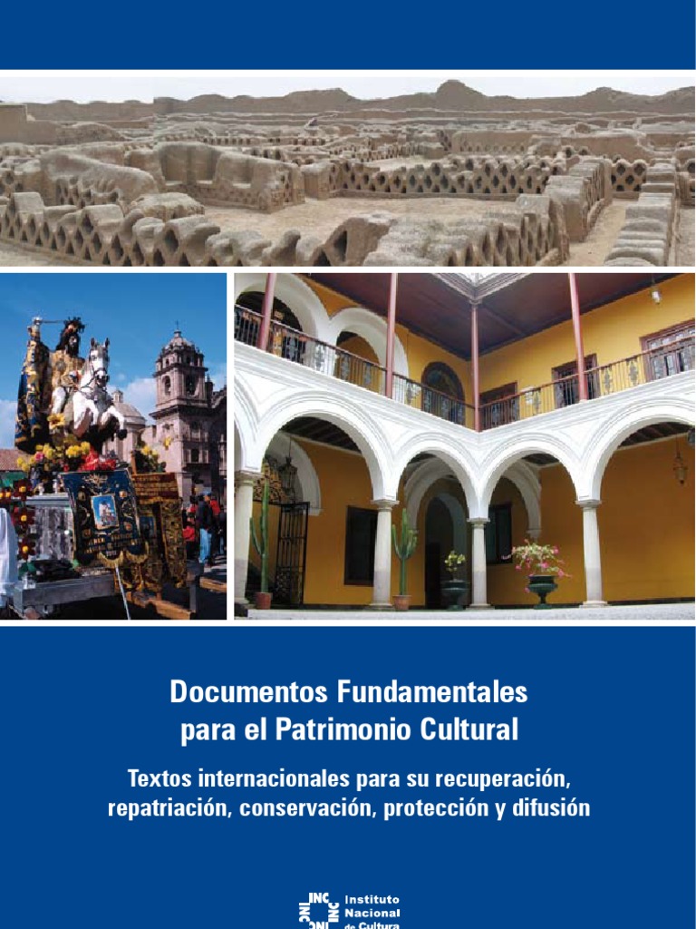Documentos Fundamentales para El Patrimonio Cultural | PDF | Patrimonio cultural | Bienes (Ley)