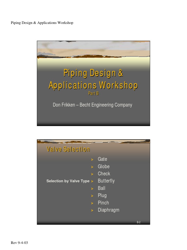 ASME B31.3 Piping Design - Part B | PDF | Valve | Pipe (Fluid Conveyance)