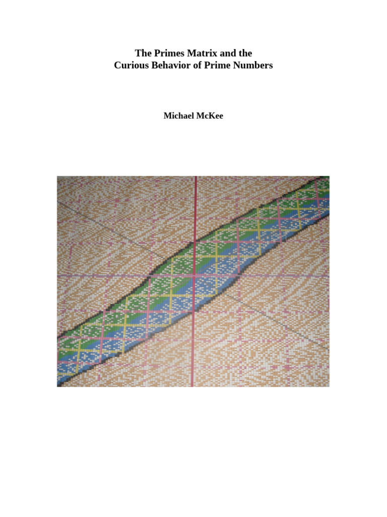 The Primes Matrix, The Prime Pair Sets and The Curious Behavior of ...