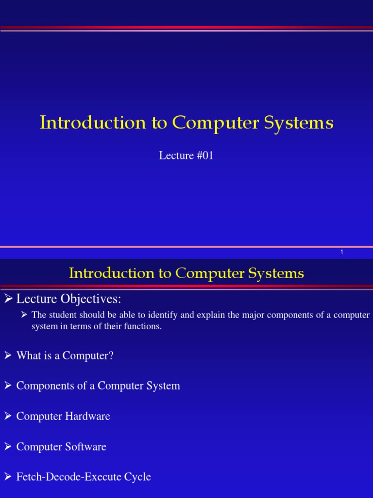 L01 IntroductionToComputerSystems | PDF | Computer Data Storage | Central Processing Unit