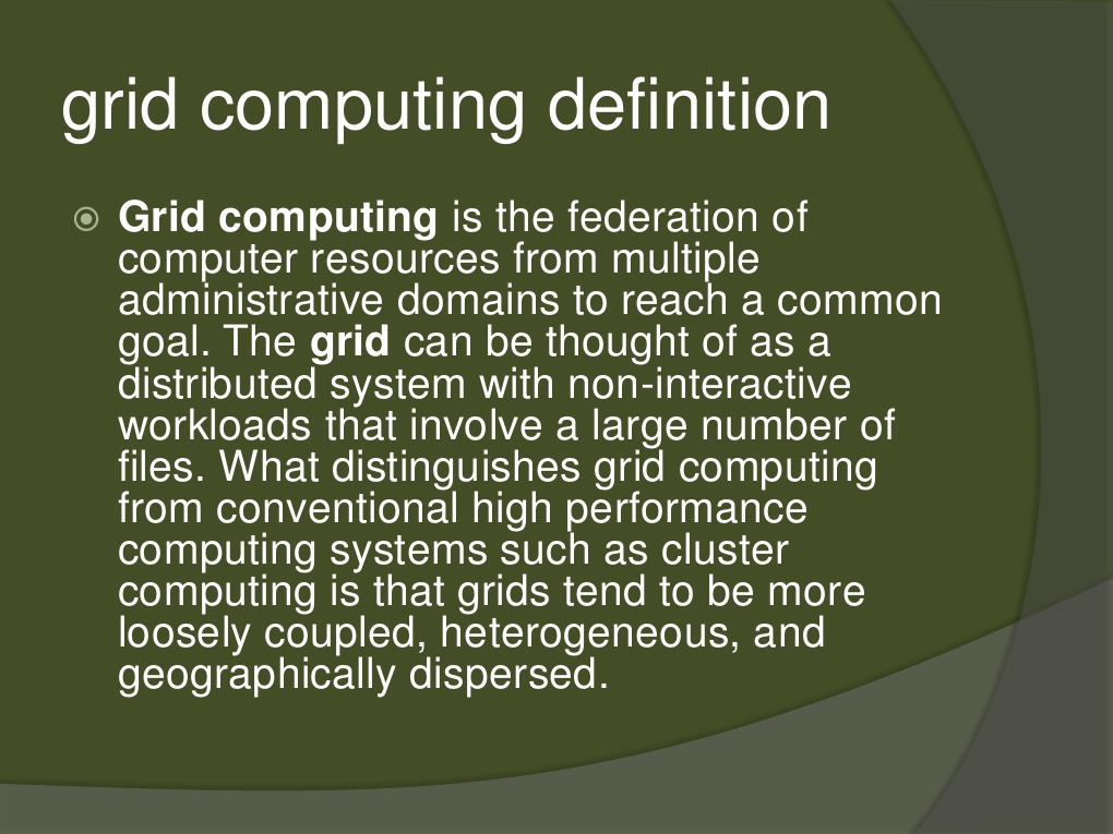 Grid Computing Definition And Examples