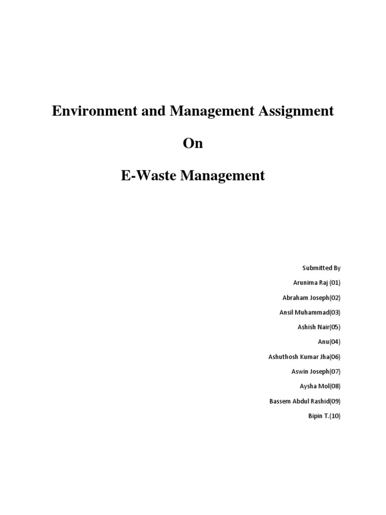 E-waste Management Assignment | PDF | Electronic Waste | Recycling