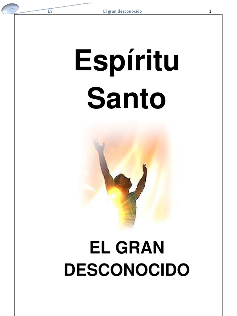 Espiritu Santo El Gran Desconocido Digital Pdf Espíritu Santo